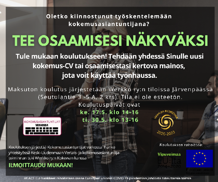 Tee osaamisesi näkyväksi – Työpaja kokemusasiantuntijoille toukokuu 2023 :: Werkko-ry